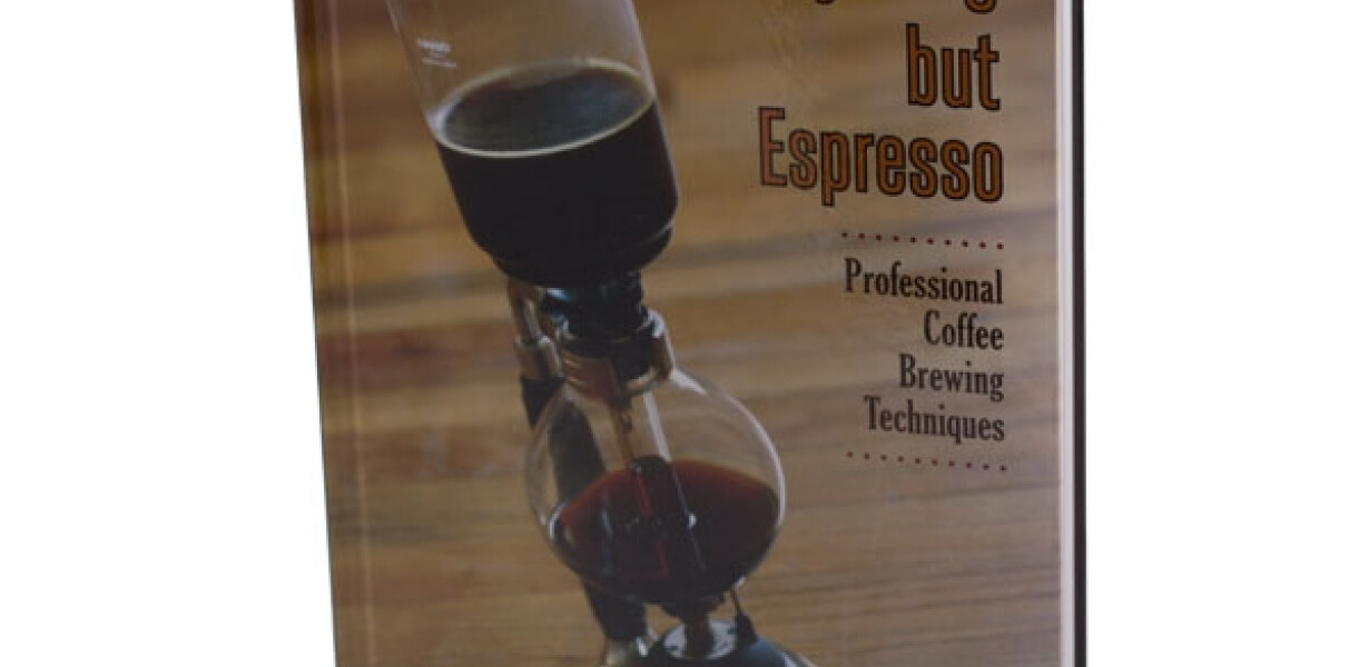 Everything But Espresso - Scott Rao | Coffee Machines Sale